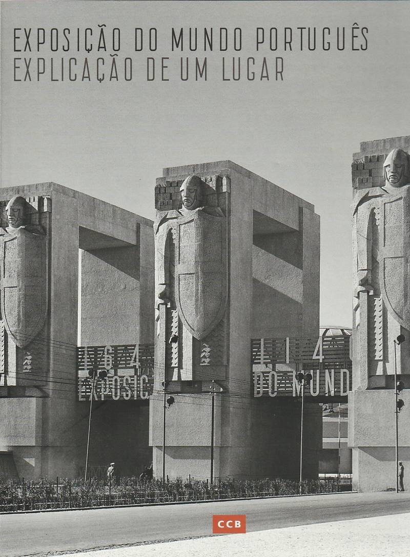 Exposição do Mundo Português – Explicação de um lugar xx